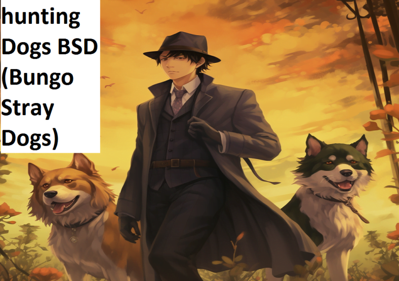 Hunting dogs BSD: Unleashing the Hunt with Literary Canines - The ...